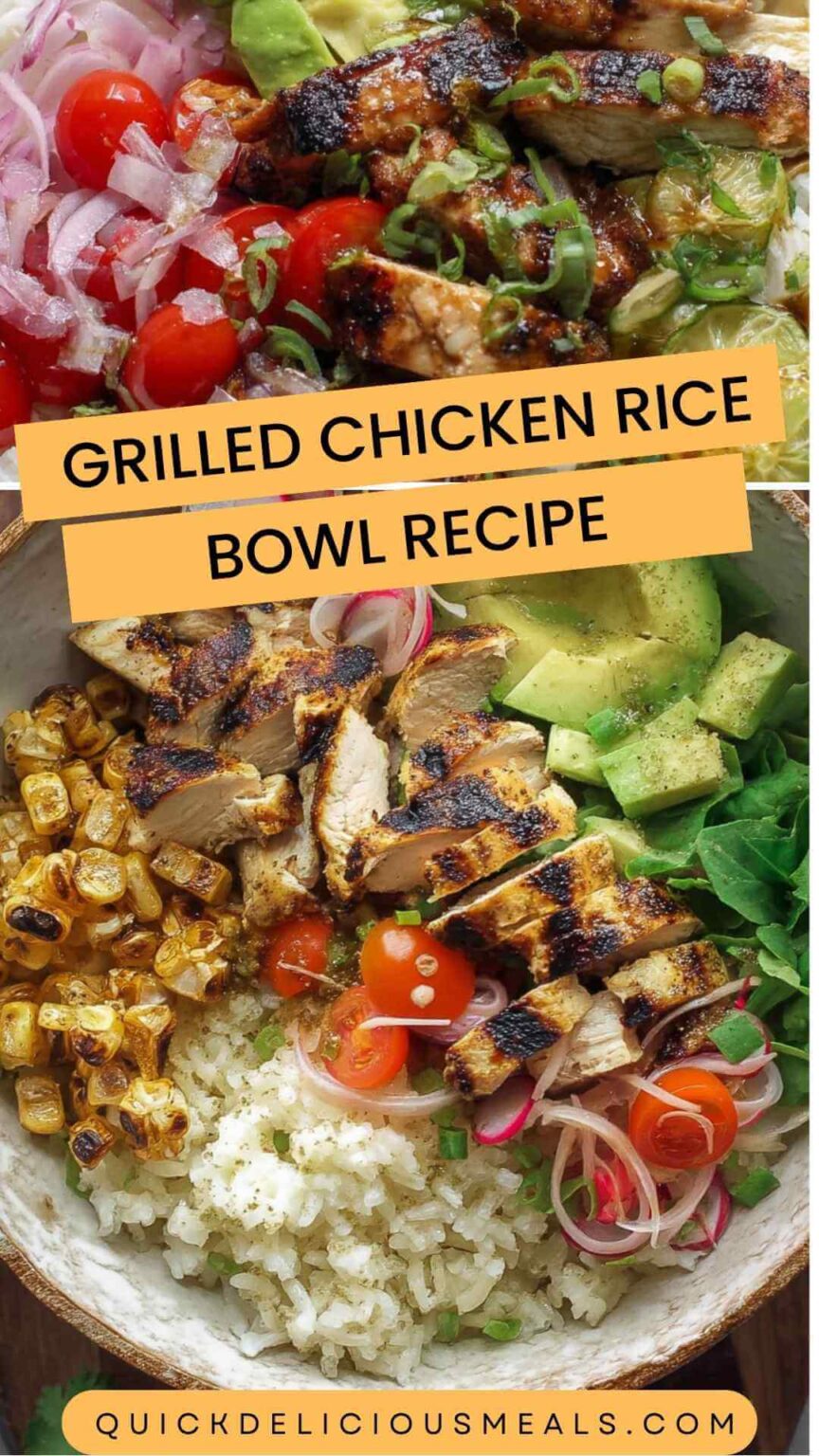 Grilled Chicken Rice Bowl Recipe - Quick Delicious Meals